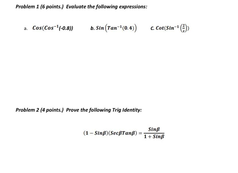 Solved Problem 1 (6 points.) Evaluate the following | Chegg.com
