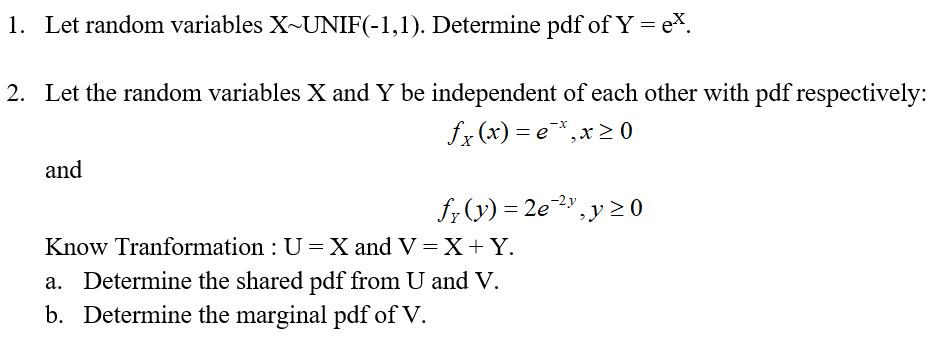 Solved No. 1 and 2 1 Let random riables X~UNIF(-1,1). | Chegg.com