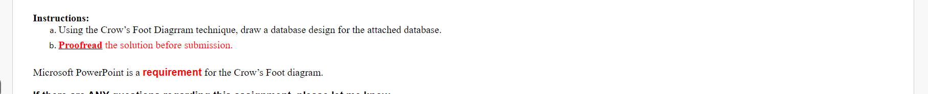 Solved Instructions: a. Using the Crow's Foot Diagrram | Chegg.com
