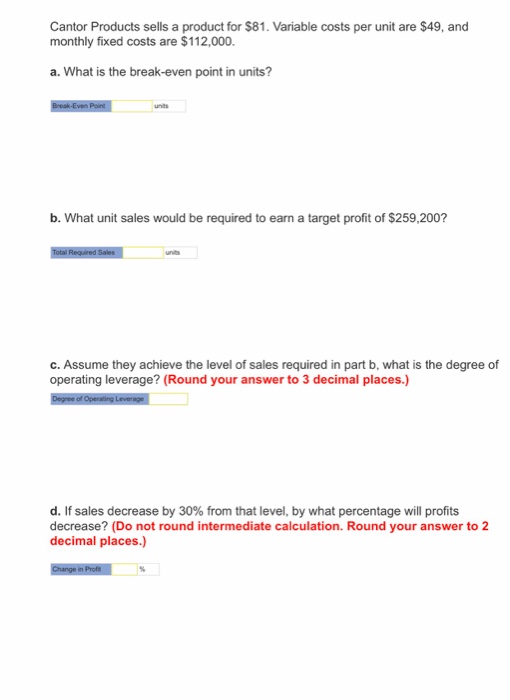 Solved Cantor Products sells a product for $81. Variable | Chegg.com