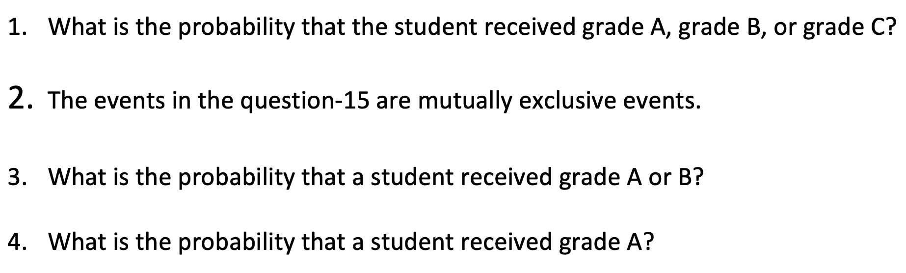 Solved grade count A 10 B 2 с N D 1 F 5 TOTAL 20 1. What | Chegg.com