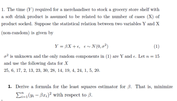 Solved 1. The time (Y) required for a merchandiser to stock | Chegg.com