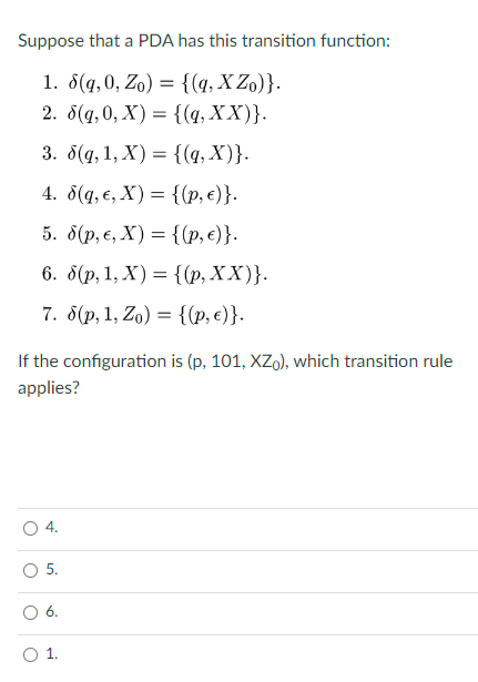 Solved Suppose that a PDA has this transition function: 1. | Chegg.com