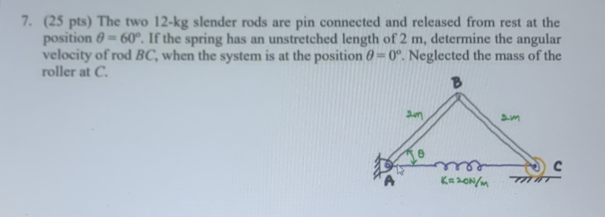 Solved 7. (25 pts) The two 12−kg slender rods are pin | Chegg.com
