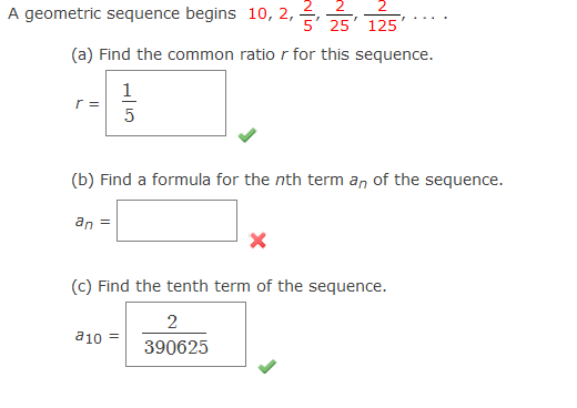 Solved ometric sequence begins 10,2,52,252,1252,… (a) Find | Chegg.com