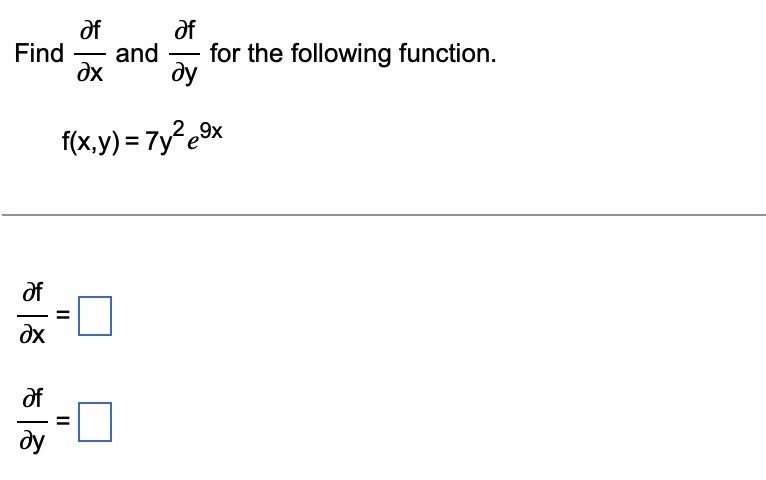 Solved Find ∂x∂f and ∂y∂f for the following function. | Chegg.com