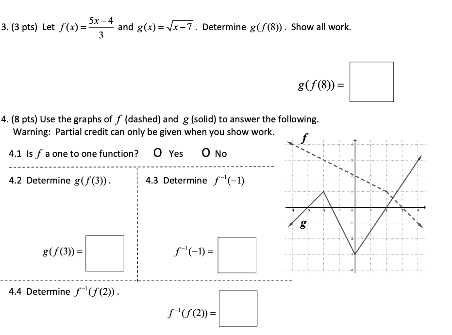 Solved 5x -4 3. (3 pts) Let f(x)= and g(x)= 7x-7. Determine | Chegg.com