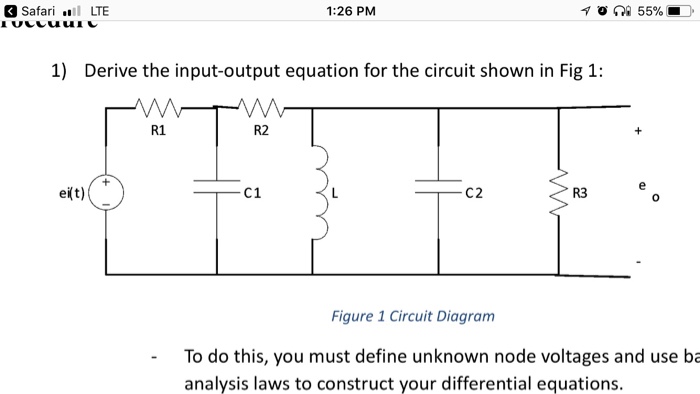Solved 1:26 PM 3 Safaril LTE 1) Derive the input-output | Chegg.com