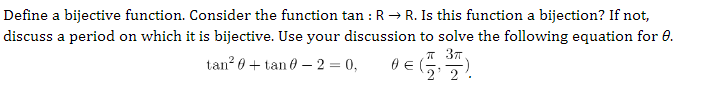 Solved Define a bijective function. Consider the function | Chegg.com