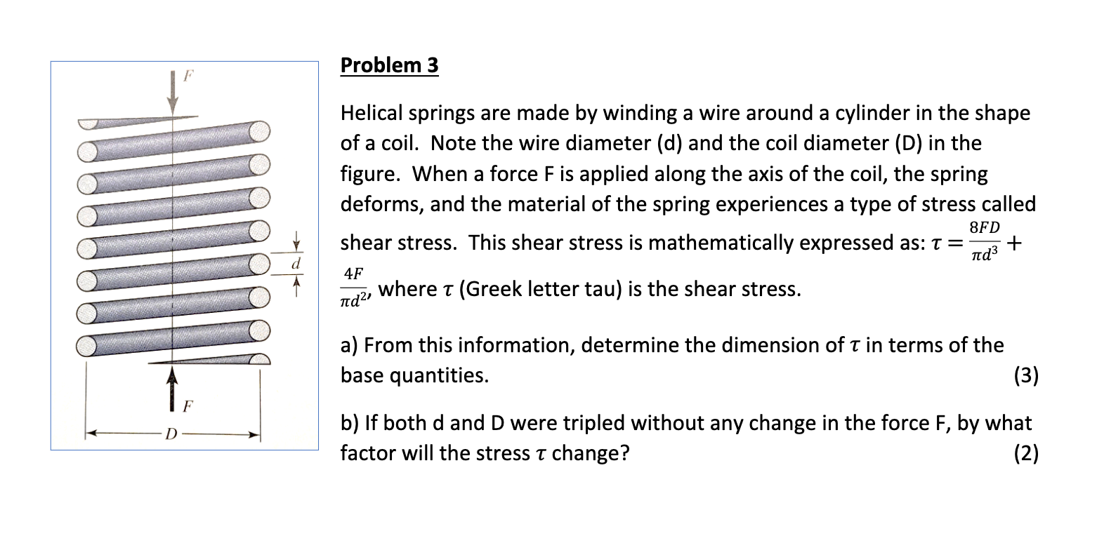 Solved Helical springs are made by winding a wire around a | Chegg.com