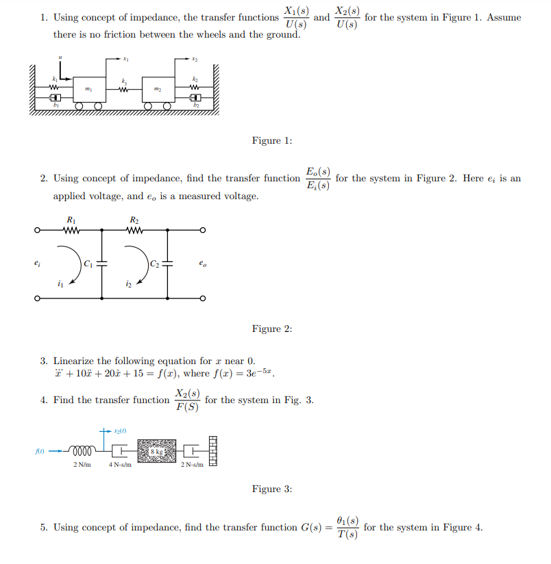 Solved 1. Using concept of impedance, the transfer functions | Chegg.com