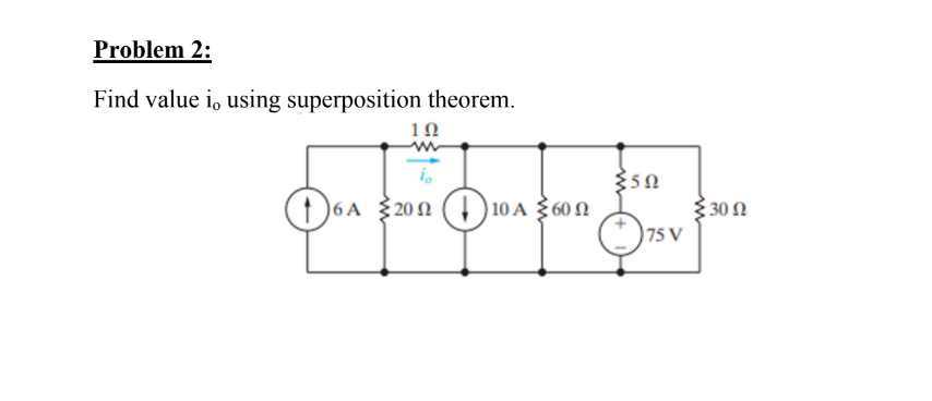 Solved Find value i0 using superposition theorem. | Chegg.com