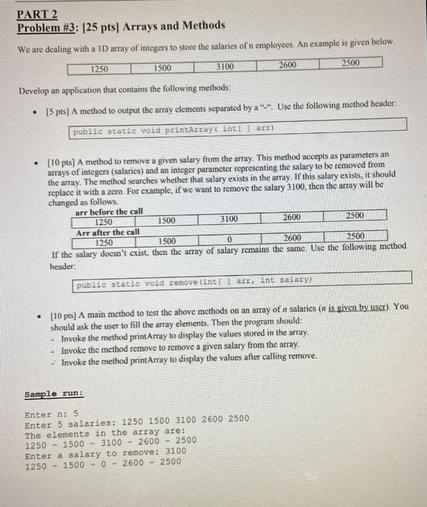 Solved PART 2 Problem #3: (25 pts) Arrays and Methods We are | Chegg.com