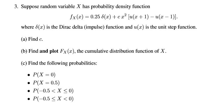 Solved 3. Suppose random variable X has probability density | Chegg.com