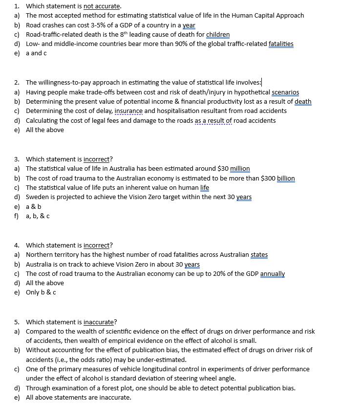 Solved Which statement is not accurate.a) ﻿The most accepted | Chegg.com