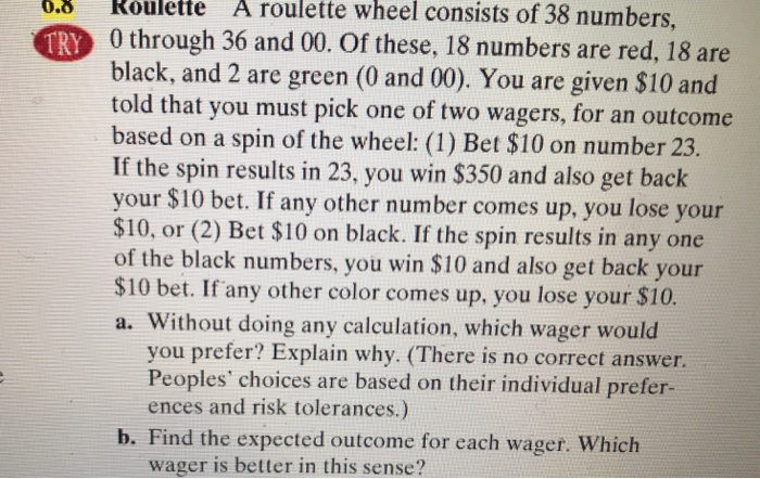 Solved A roulette wheel consists of 38 numbers, Roulette 0 | Chegg.com