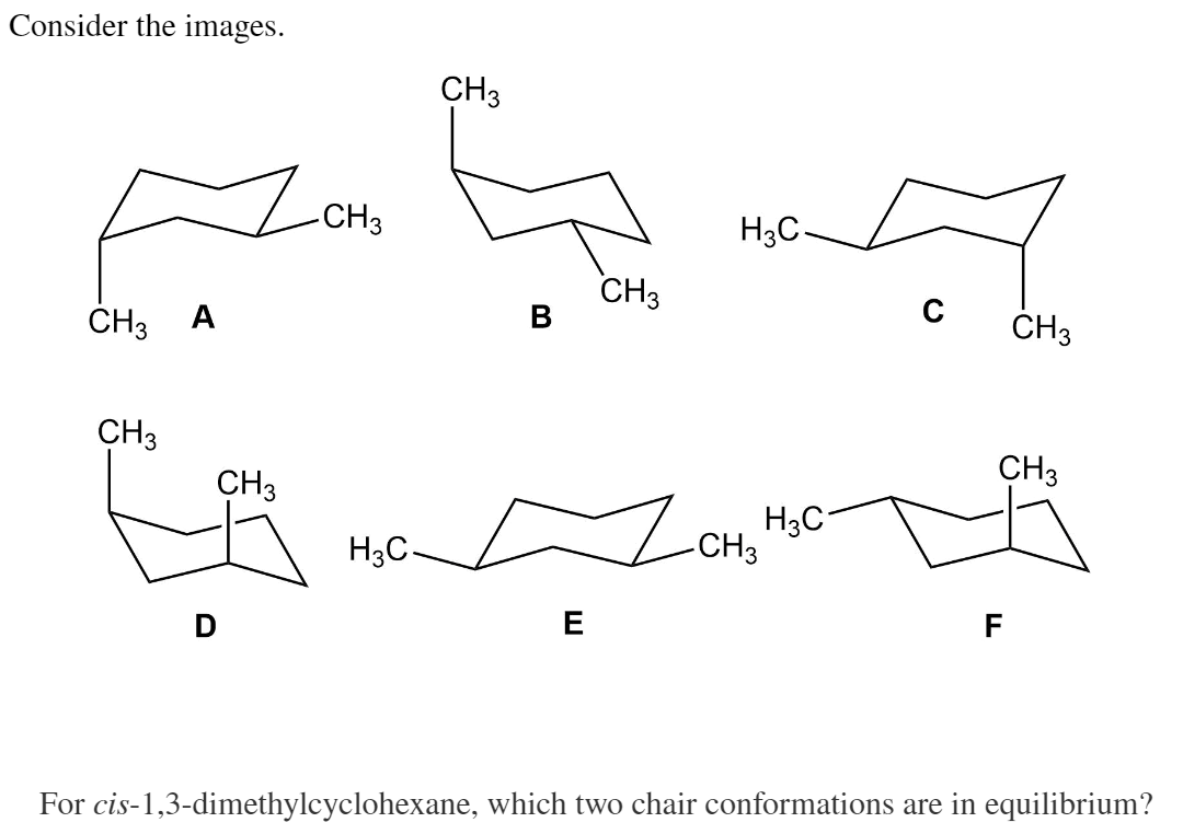 Solved Consider the images. For cis-1,3-dimethylcyclohexane, | Chegg.com