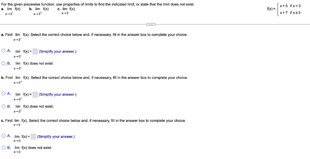Solved For the given piecewise function, use properties of | Chegg.com