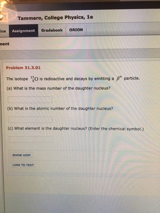 Solved Tammaro, College Physics, 1e ice Assignment Gradebook | Chegg.com