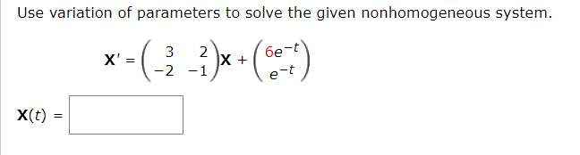 Solved Use variation of parameters to solve the given | Chegg.com