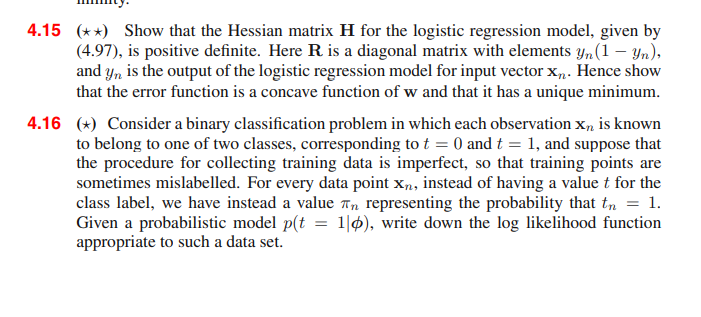 Solved 4.15 (**) Show that the Hessian matrix H for the | Chegg.com