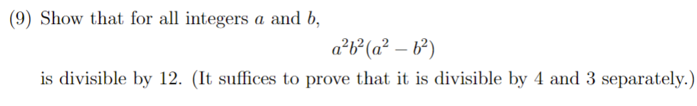 Solved Show that for all integers a and b,a2b2(a2-b2)is | Chegg.com