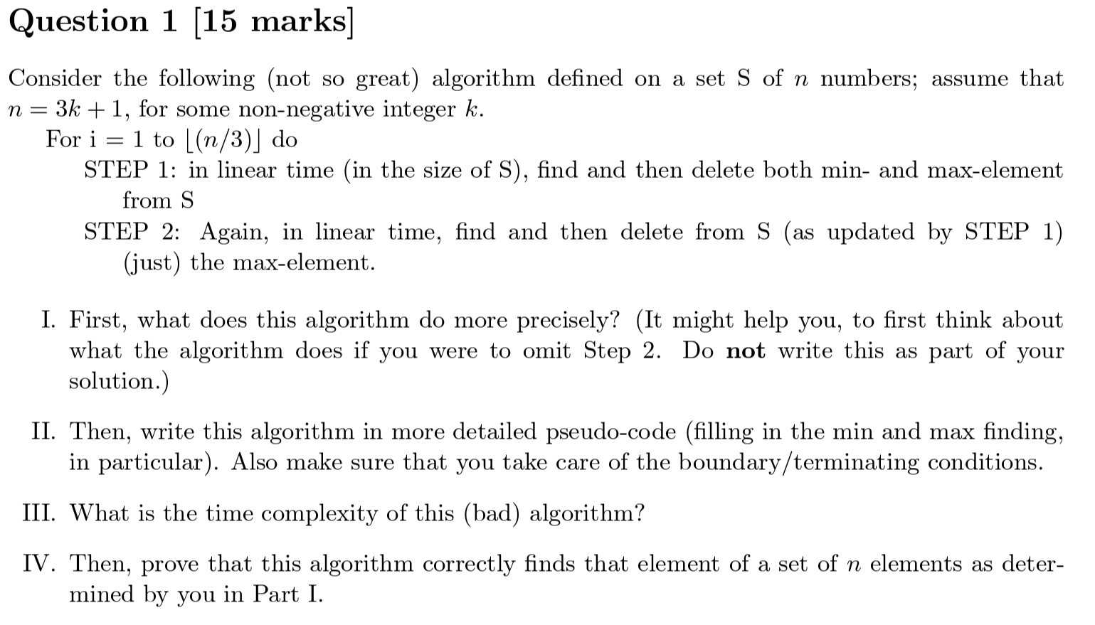 Solved Consider The Following Not So Great Algorithm 5816