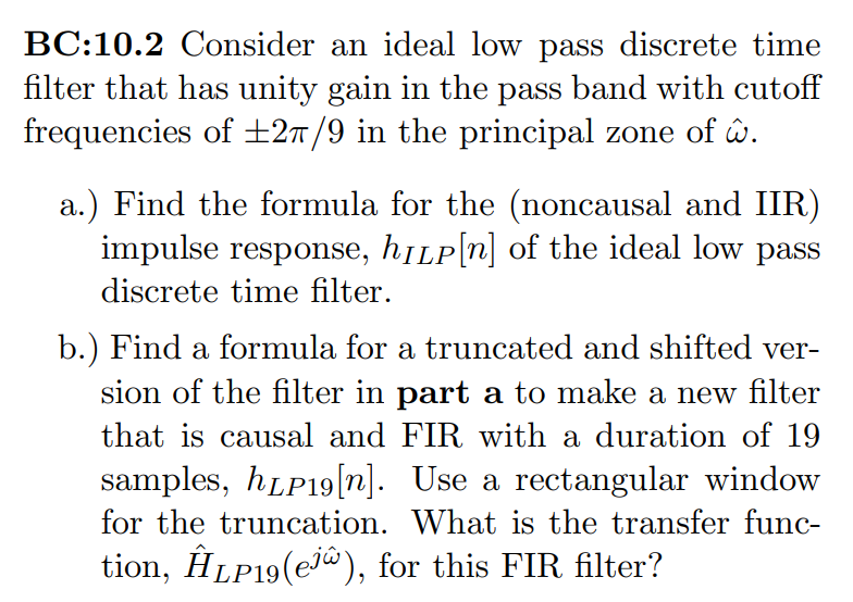 Solved BC:10.2 Consider an ideal low pass discrete time | Chegg.com