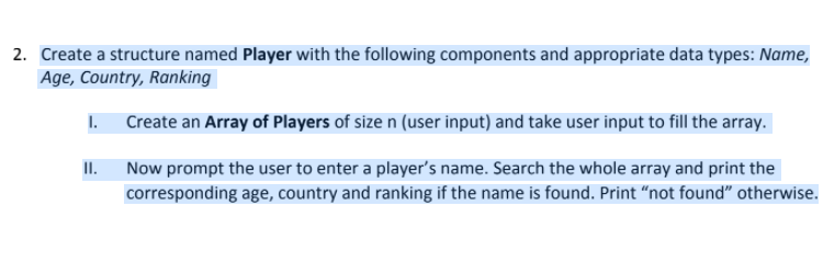 Solved 2 Create A Structure Named Player With The Following 9711