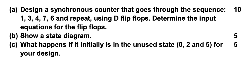 Solved A Design A Synchronous Counter That Goes Through 