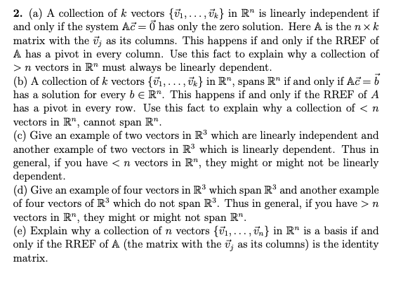 Solved 2. (a) A collection of k vectors {ū1, ... , ūk} in R" | Chegg.com
