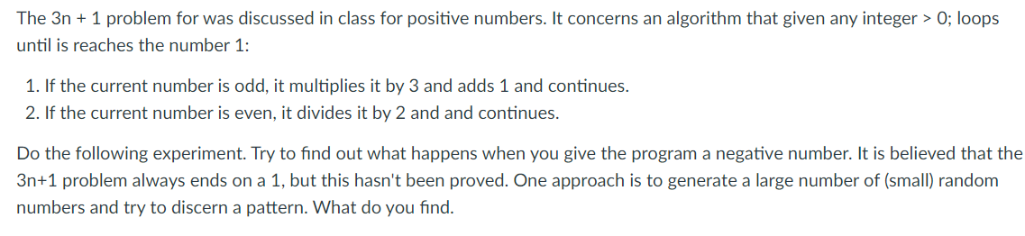 Solved The 3n+1 problem for was discussed in class for | Chegg.com