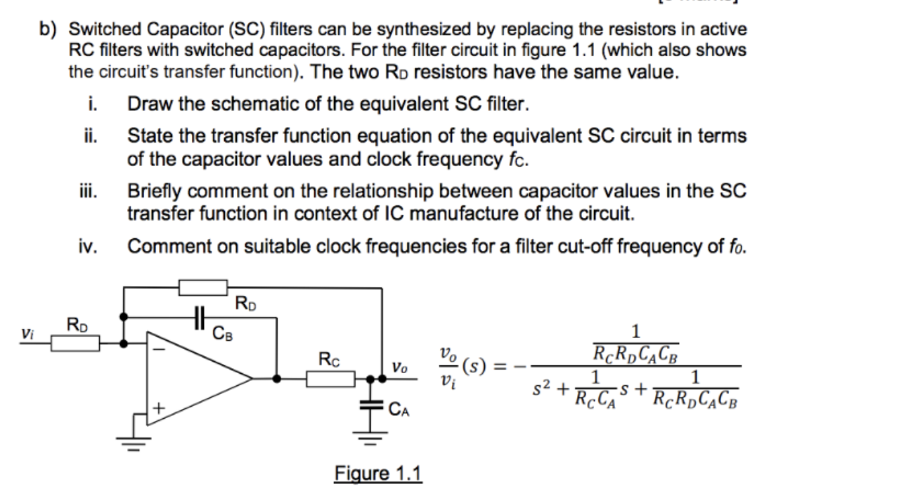 Solved b) Switched Capacitor (SC) filters can be synthesized | Chegg.com