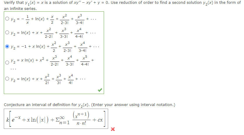 Solved Verify that y1(x)=x is a solution of xy′′−xy′+y=0. | Chegg.com
