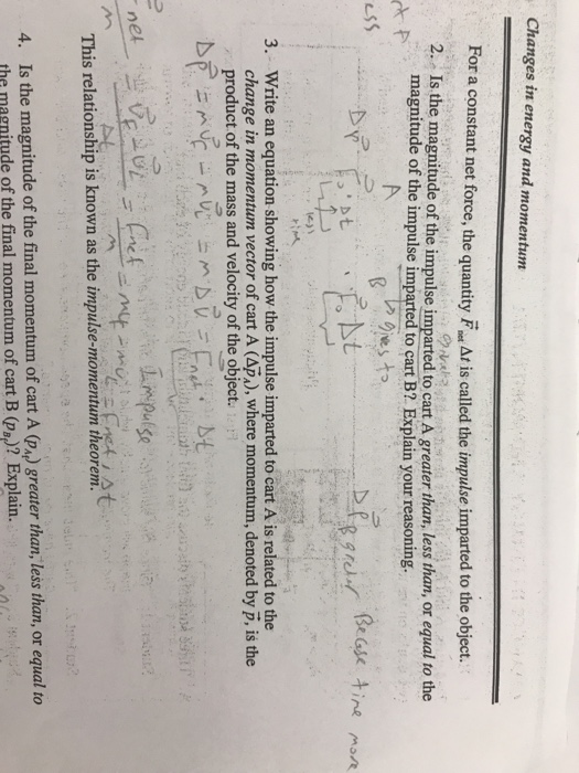 Changes in energy and momentum For a constant net | Chegg.com