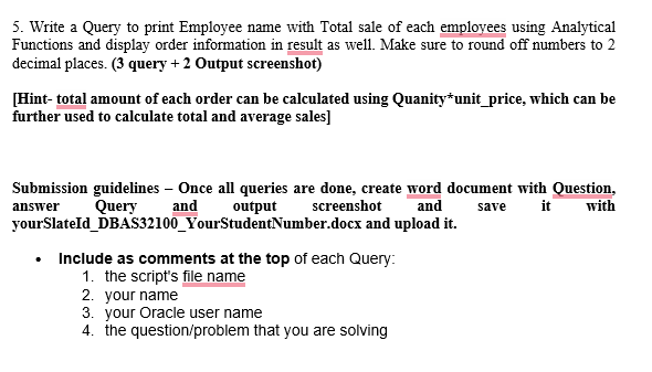 Solved Use OT database;- Database named OT which is based on | Chegg.com