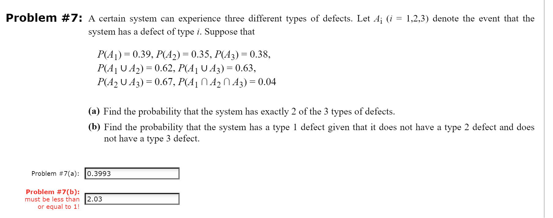 Solved oblem \# 7: A certain system can experience three | Chegg.com