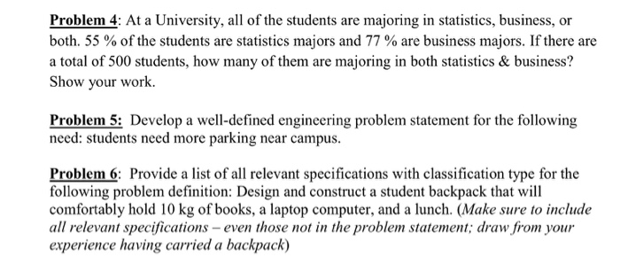 Solved Problem 4: At a University, all of the students are | Chegg.com