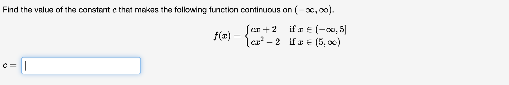 Solved Find the value of the constant c that makes the | Chegg.com