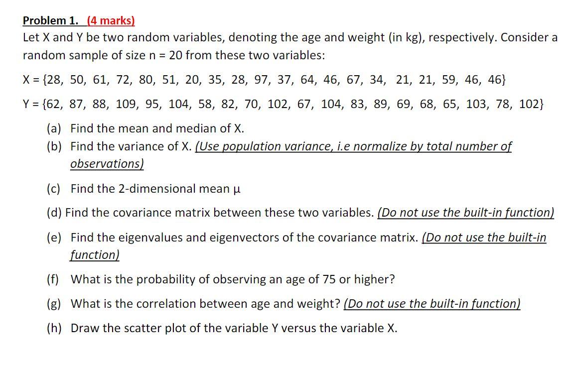 Solved Problem 1. (4 marks) Let X and Y be two random | Chegg.com