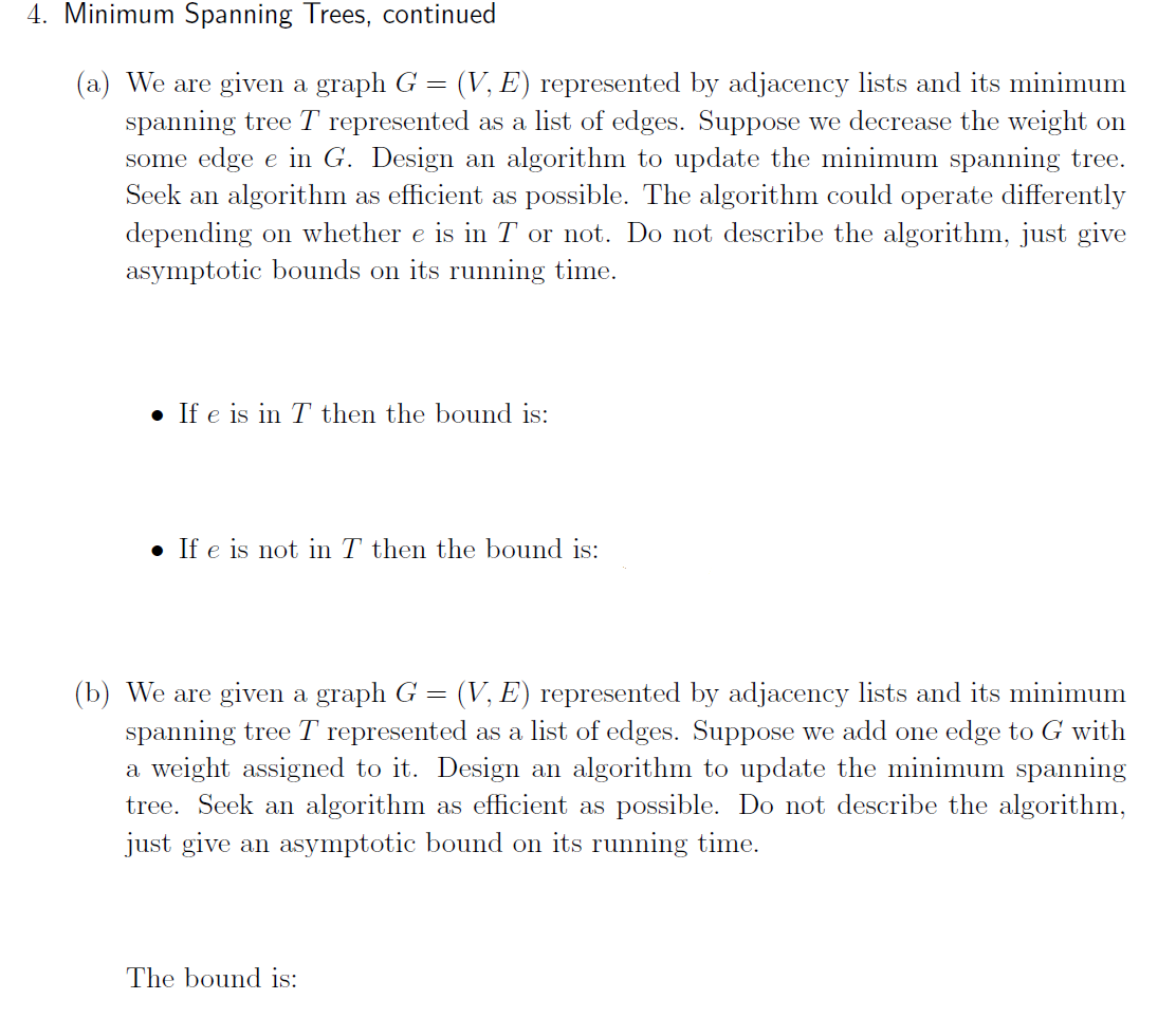 Solved Minimum Spanning Trees, continued(a) ﻿We are given a | Chegg.com