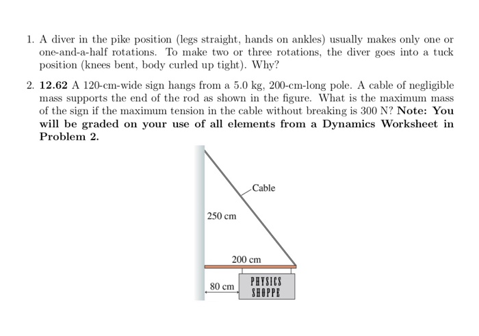 Solved 1. A diver in the pike position (legs straight, hands | Chegg.com