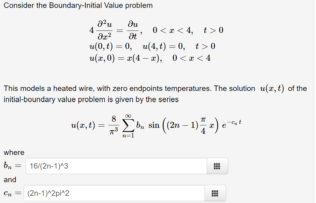 Solved Consider the Boundary-Initial Value problem 22u ។ ди | Chegg.com