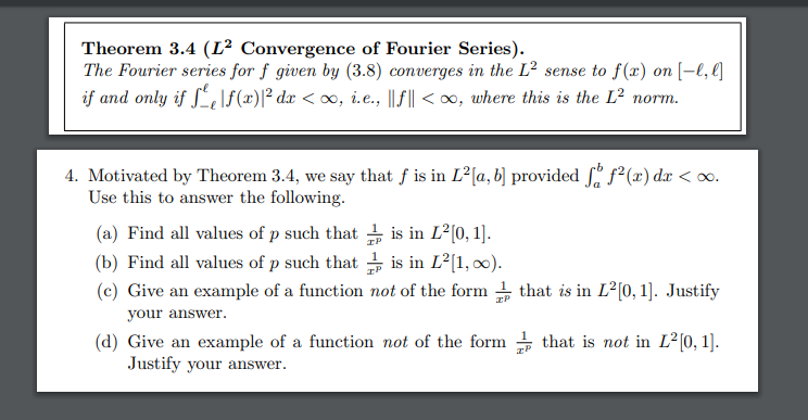Solved Theorem 3.4 (L2 Convergence of Fourier Series). The | Chegg.com