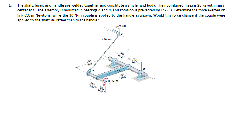 Solved 1. The shaft, lever, and handle are welded together | Chegg.com