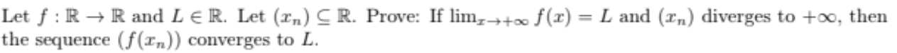 Solved Let f:R→R ﻿and LinR. Let (xn)subeR. ﻿Prove: If | Chegg.com