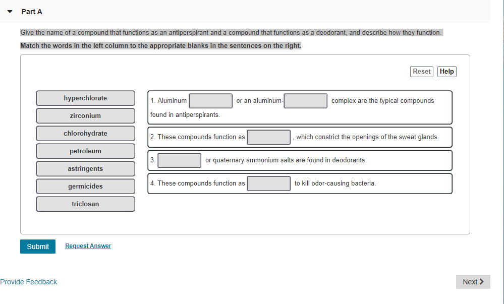 Solved Give the name of a compound that functions as an | Chegg.com