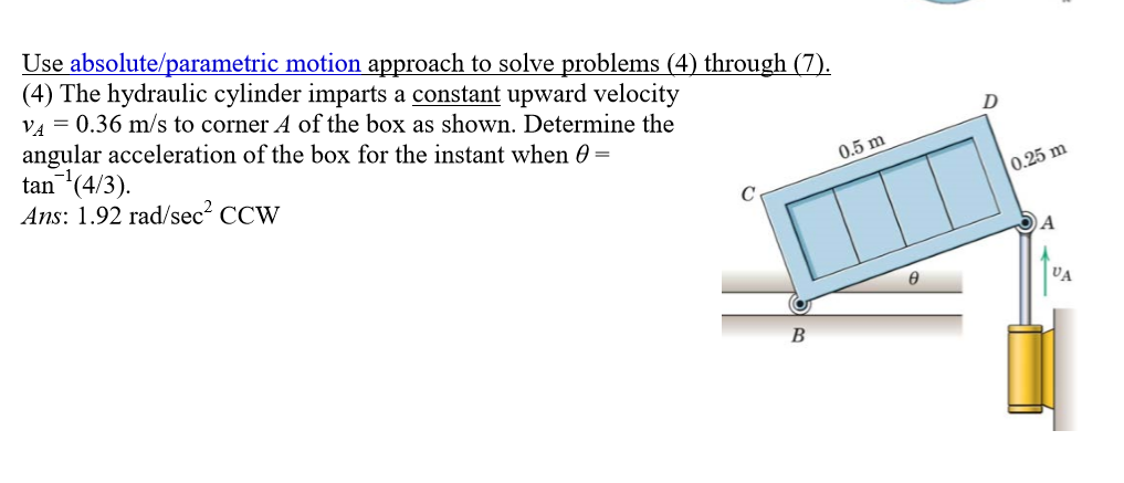 Solved Use absolute/parametric motion approach to solve | Chegg.com Solved Use absolute/parametric motion approach to solve | Chegg.com