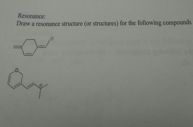 Solved Resonance: Draw a resonance structure (or structures) | Chegg.com