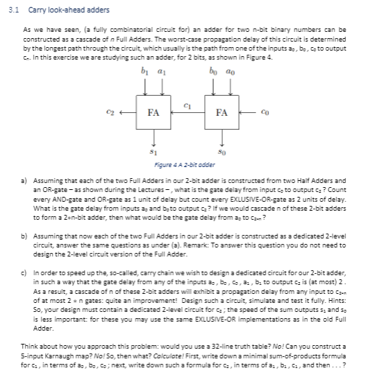 3.1 Carry look-ahead adders As we have seen, (a fully | Chegg.com